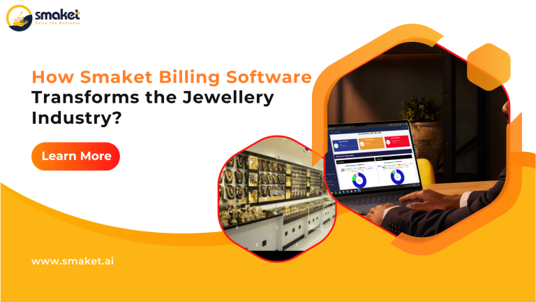 GST Billing Software: How Smaket Transforms Jewellery Stores