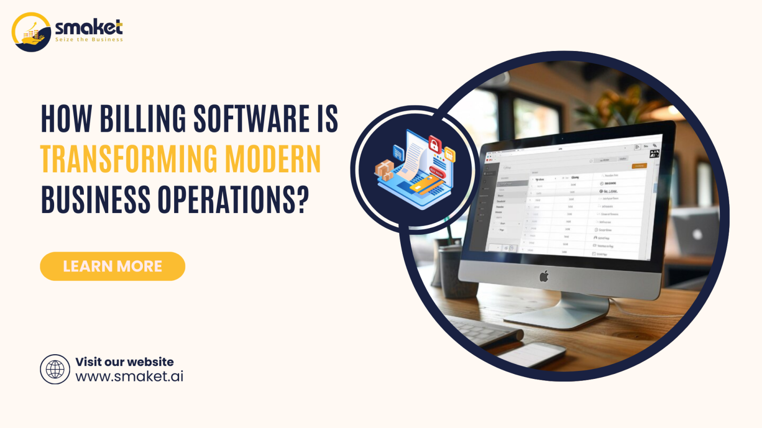 Transform Your Business with Billing Software | Smaket Solutions