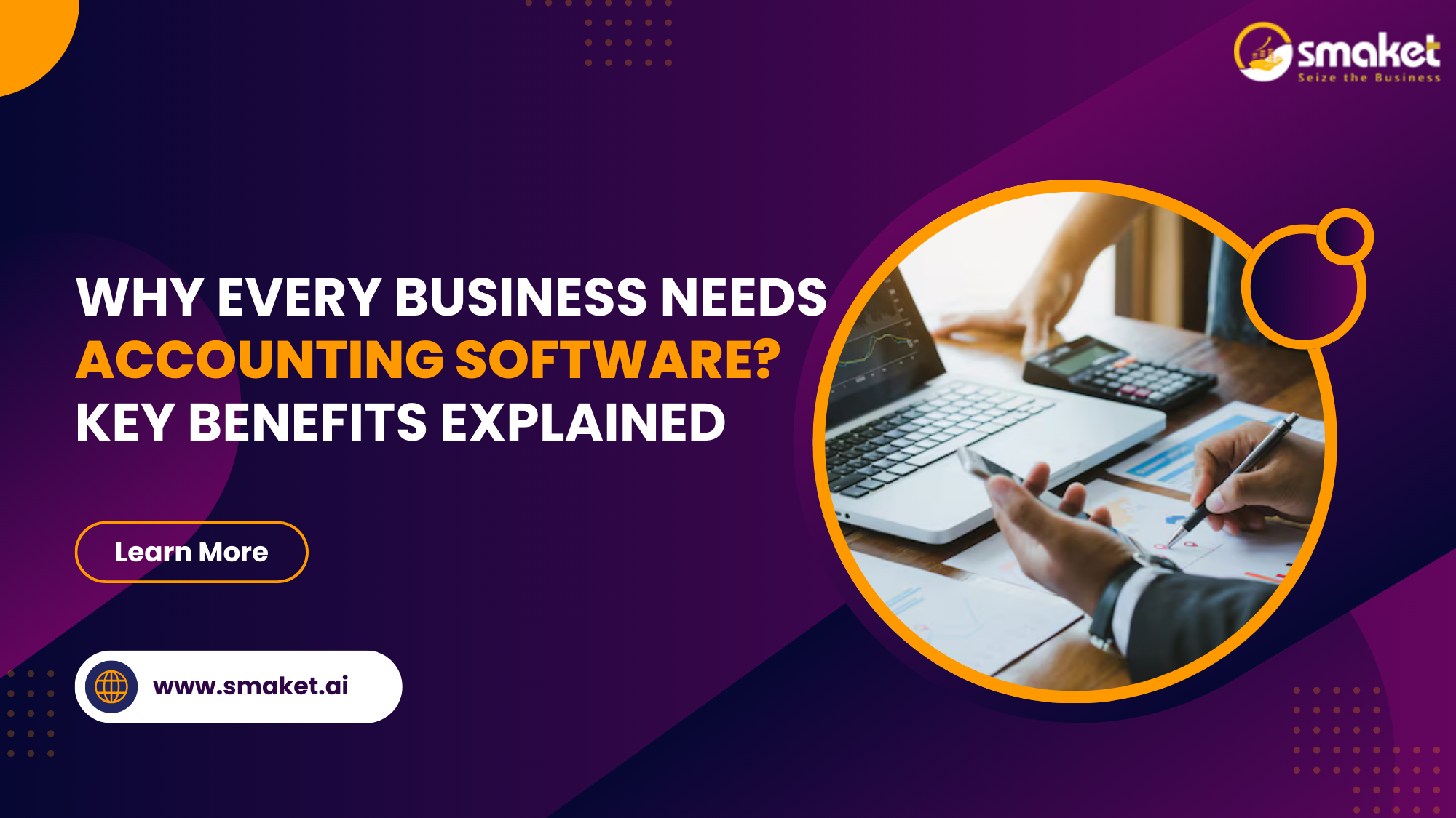 Why Every Business Needs Accounting Software